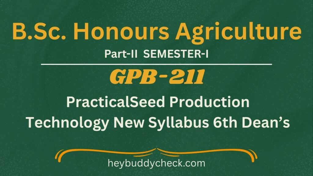 GPB-212 Principles of Genetics New Syllabus 6th Dean’s